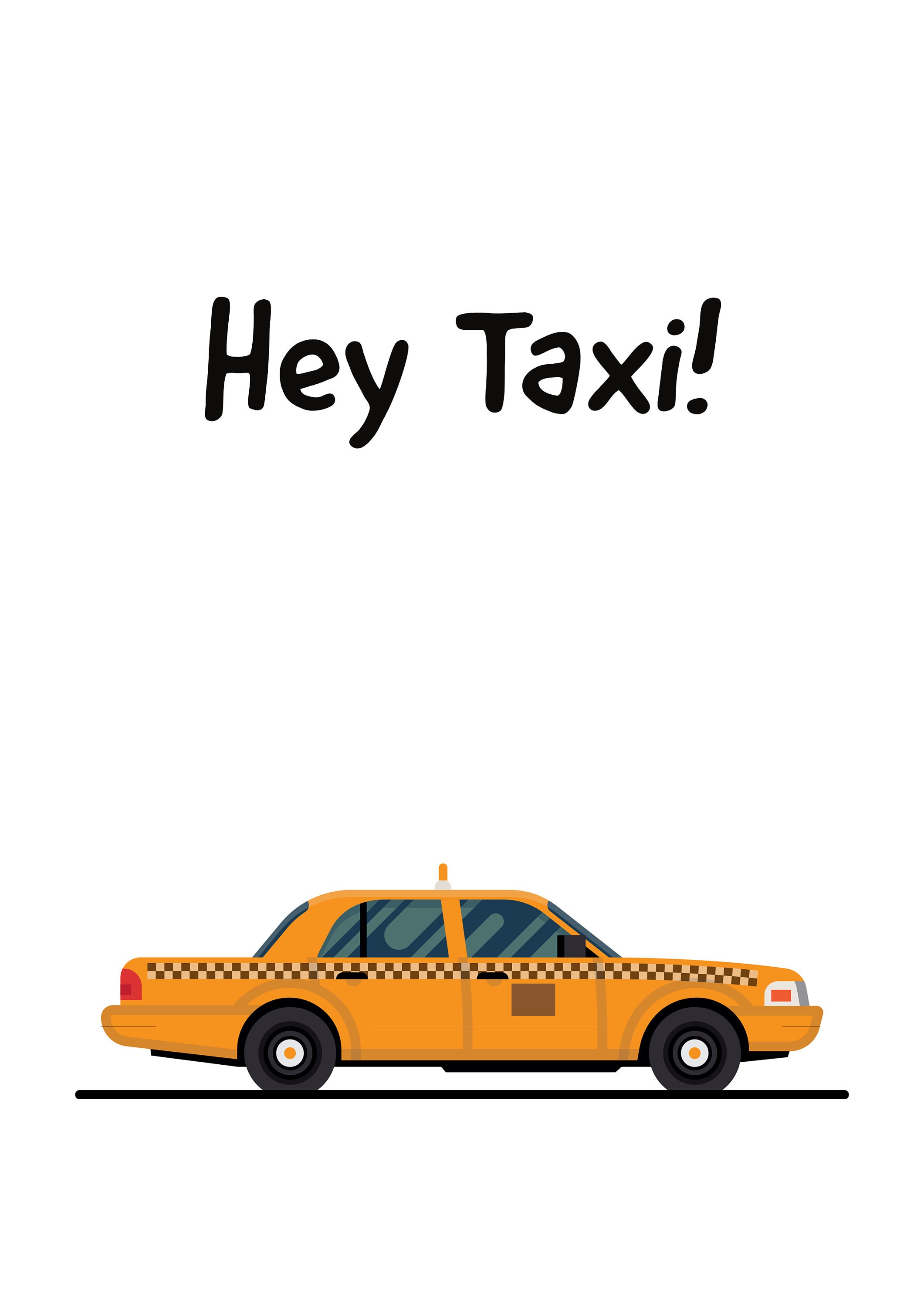 Hey Taxi! | Printable Taxi Poster | Prints | Minimalist Print| Wall Art ...