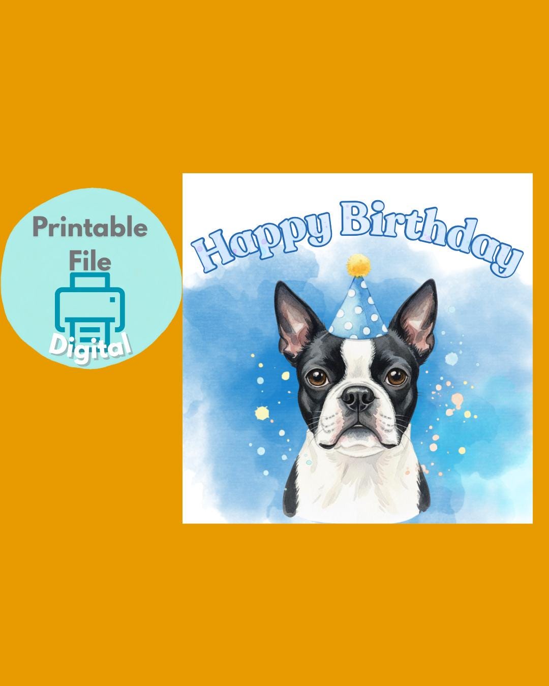 Happy Birthday Greeting Card - Boston Terrier Printable PDF Bundle ...