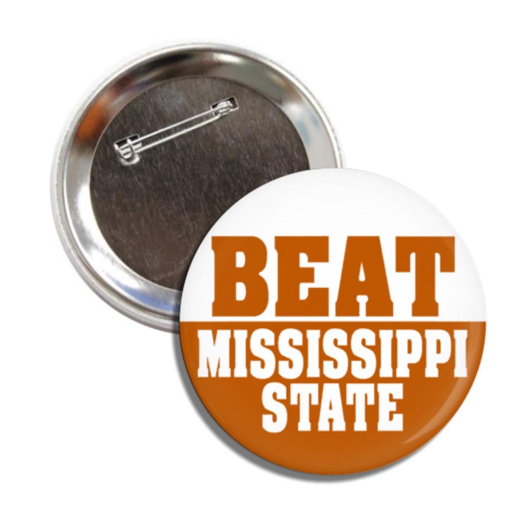 BEAT MISSISSIPPI STATE | Texas Longhorns Gameday Buttons - Etsy