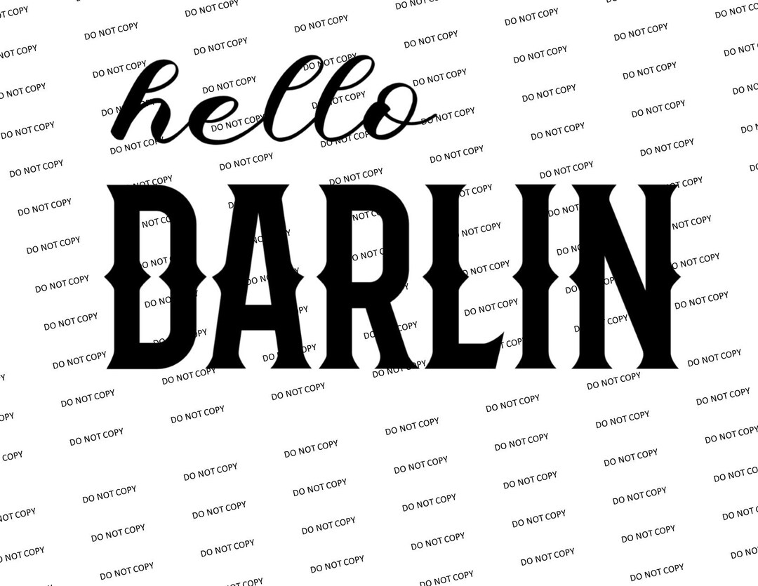 Digital Svg/png-hello Darlin - Etsy