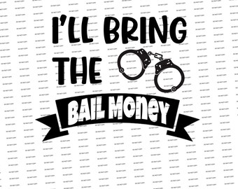Bail Money Svg | Etsy