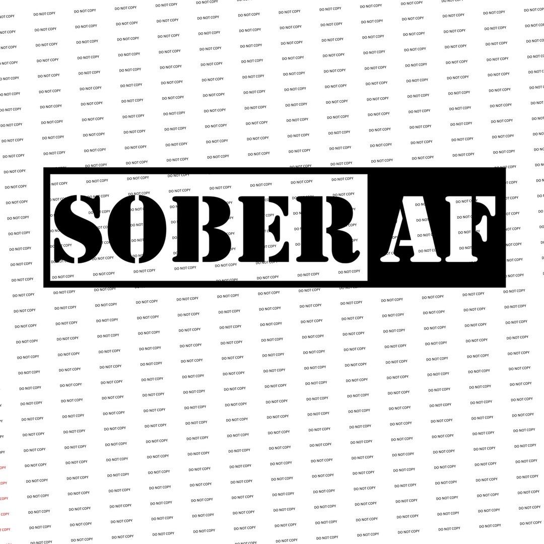 Digital Svg/png-sober AF funny/sarcastic - Etsy