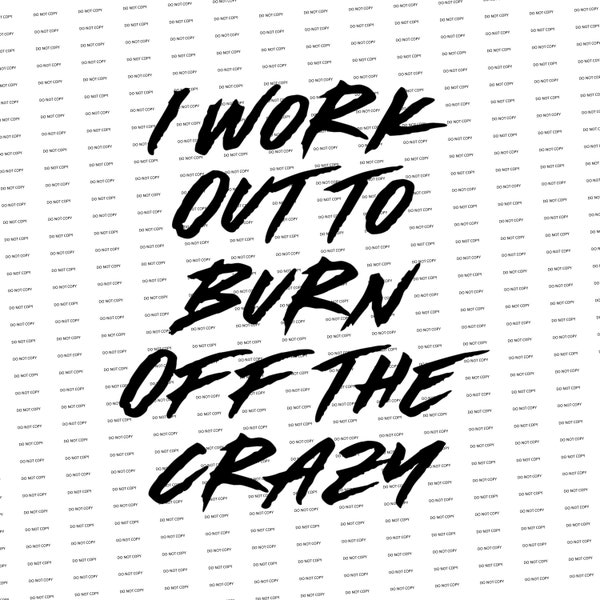 Buy I Workout to Burn off the Crazy Svg Online In India - Etsy India