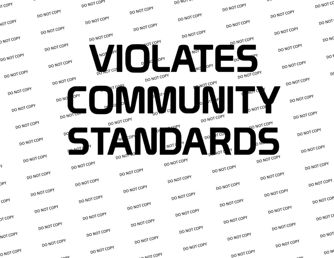 Digital Svg/png-violates Community Standards funny/sarcastic - Etsy