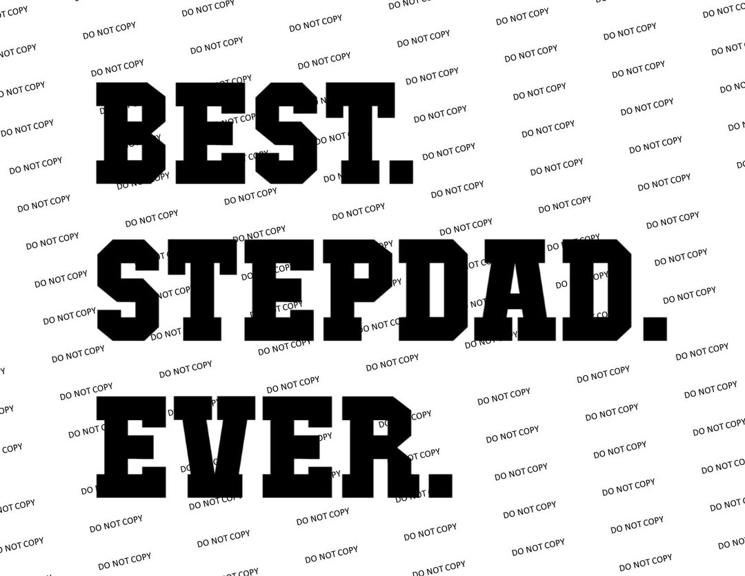 Digital Svgpng Best Stepdad Ever Fathers Day Etsy