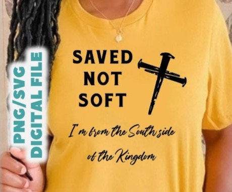 Digital Svg/png-saved Not Soft I'm From the South Side of - Etsy