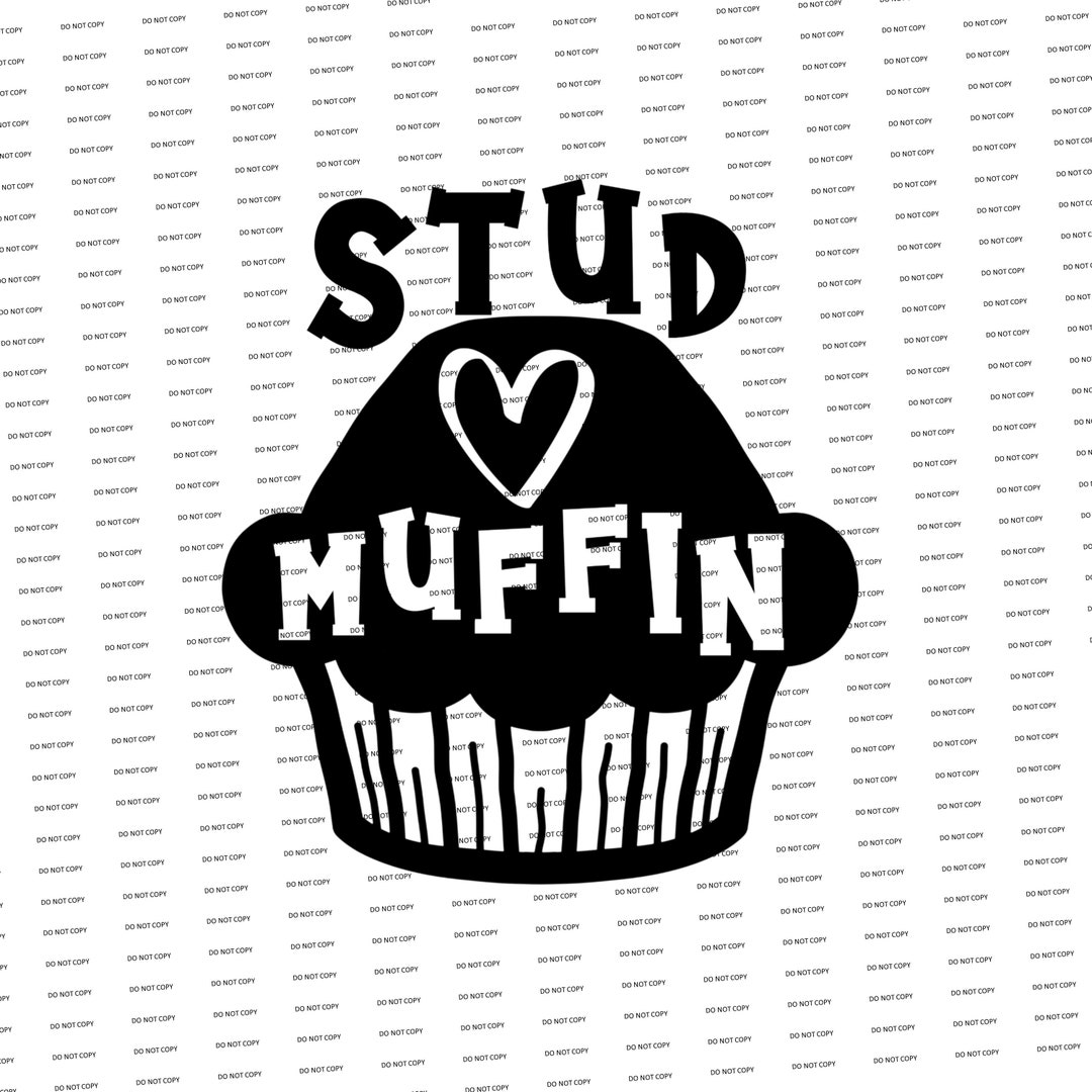 Digital Svg/png-stud Muffin valentine's funny/sarcastic - Etsy