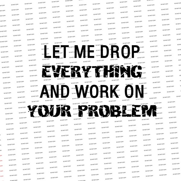 Sure Let Me Drop Everything and Work on Your Problems Svg - Etsy
