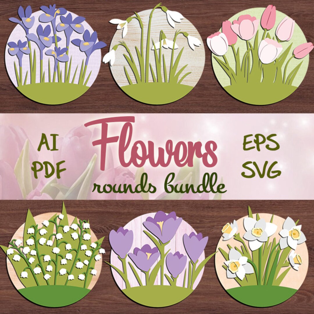 Flowers Svg Tulips Svg Iris Svg Snowdrops Laser Cut Flowers Sign Crocus ...