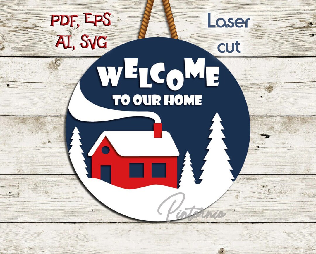 Welcome Winter House Svg House Sign Winter House Laser Cut Tree Vector ...