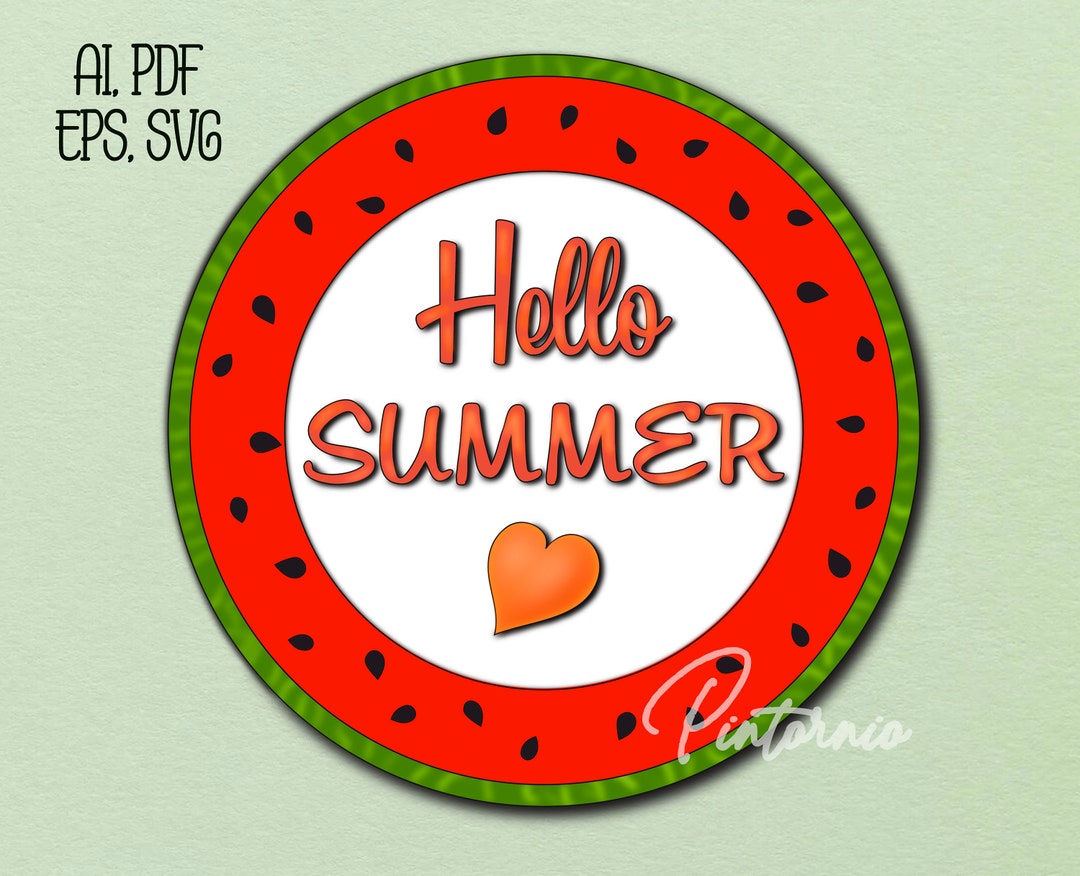 Watermelon Svg Summer Svg House Signs Hello Summer Svg Laser Cut File ...