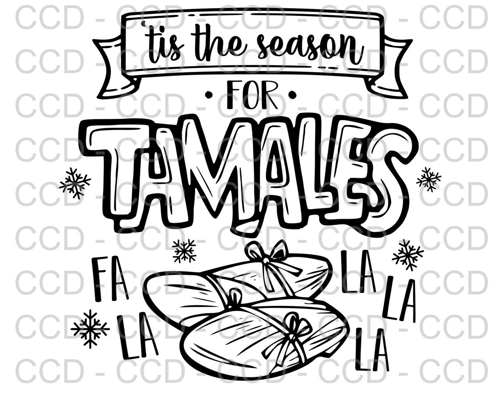 Tis the Season for Tamales-funny Christmas SVG PNG JPG, Download ...