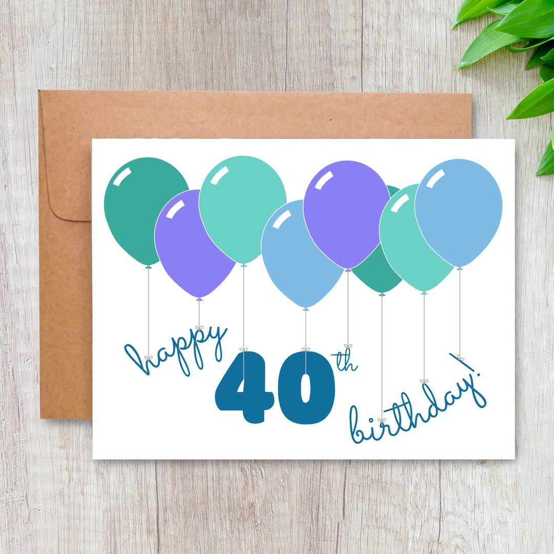 Happy 40th Birthday Card, Fortieth Birthday Card, Milestone Birthday ...