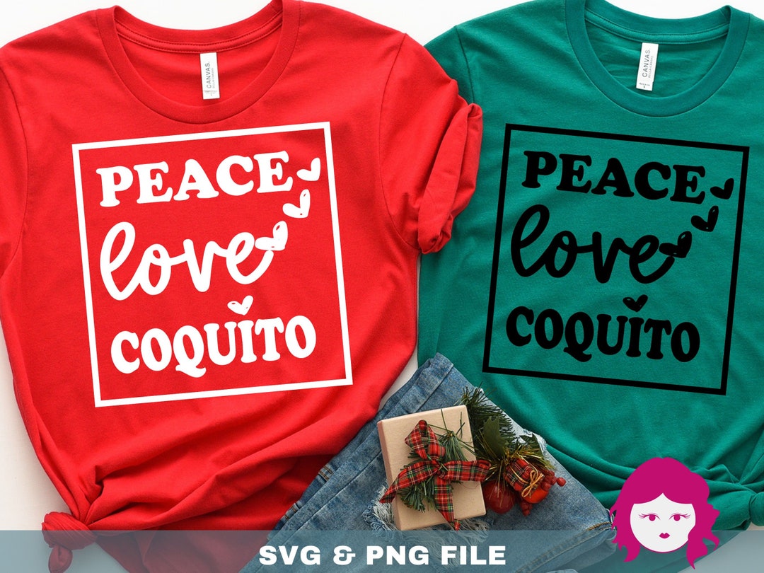 Peace Love Coquito SVG PNG, Spanish Christmas Shirt Svg, Holiday Pillow ...