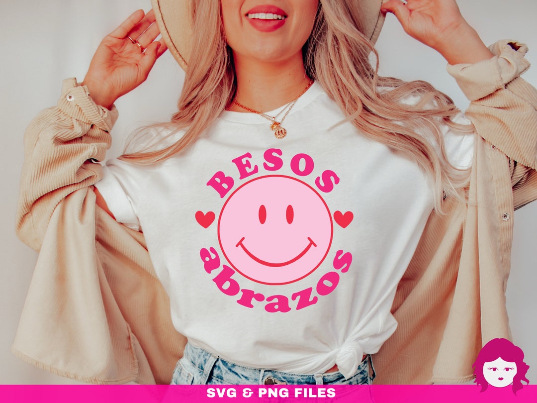 Besos Y Abrazos Svg, Hugs and Kisses SVG, Valentine's Day SVG PNG, Self ...