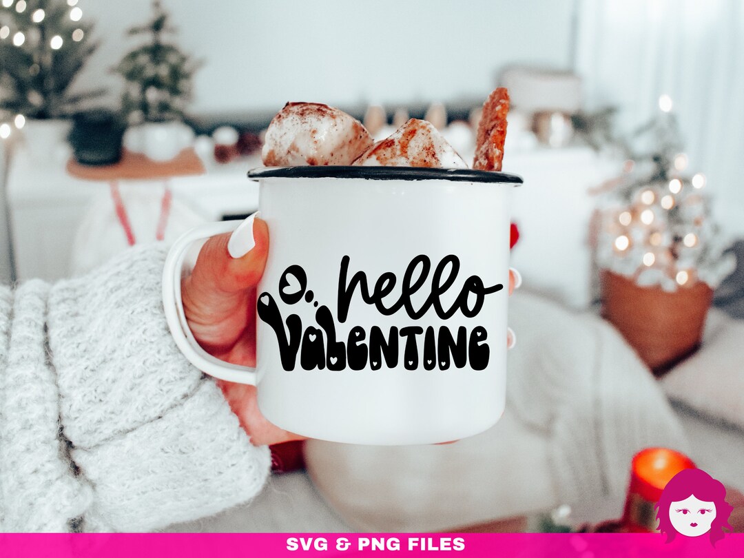 Valentine's Day SVG, Hello Valentine Svg, Valentine's Day Gift, Heart ...
