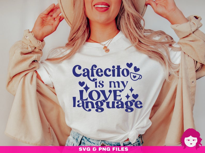 Cafecito is My Love Language SVG, Valentine's Day SVG, Valentines and ...