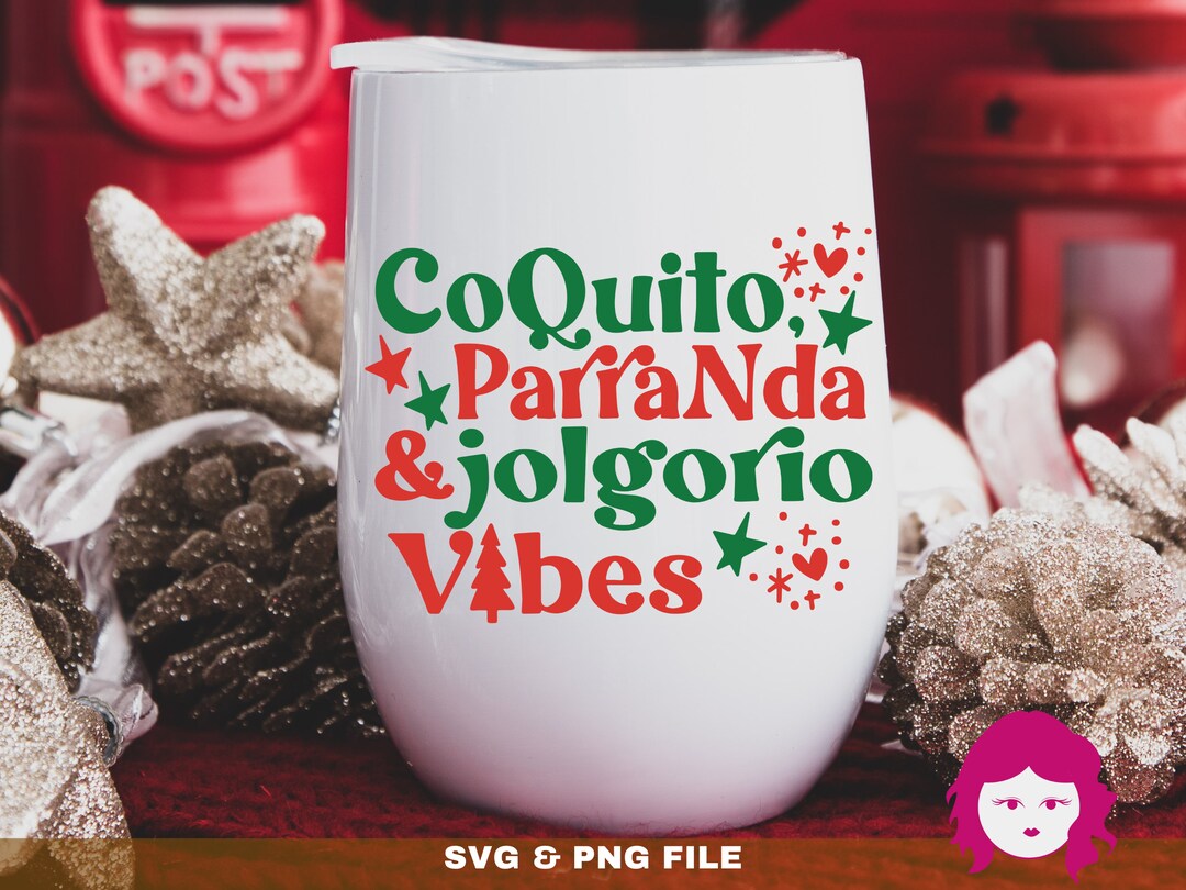 Coquito, Parranda, Jolgorio Vibes SVG | Coquito Bottle Svg | Wine ...