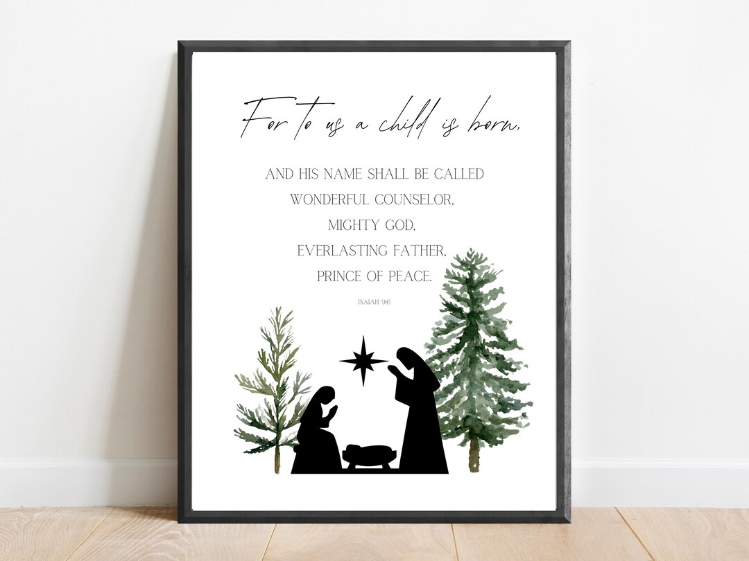 Isaiah 9:6 Christmas Nativity Print (digital Download) | Christmas ...