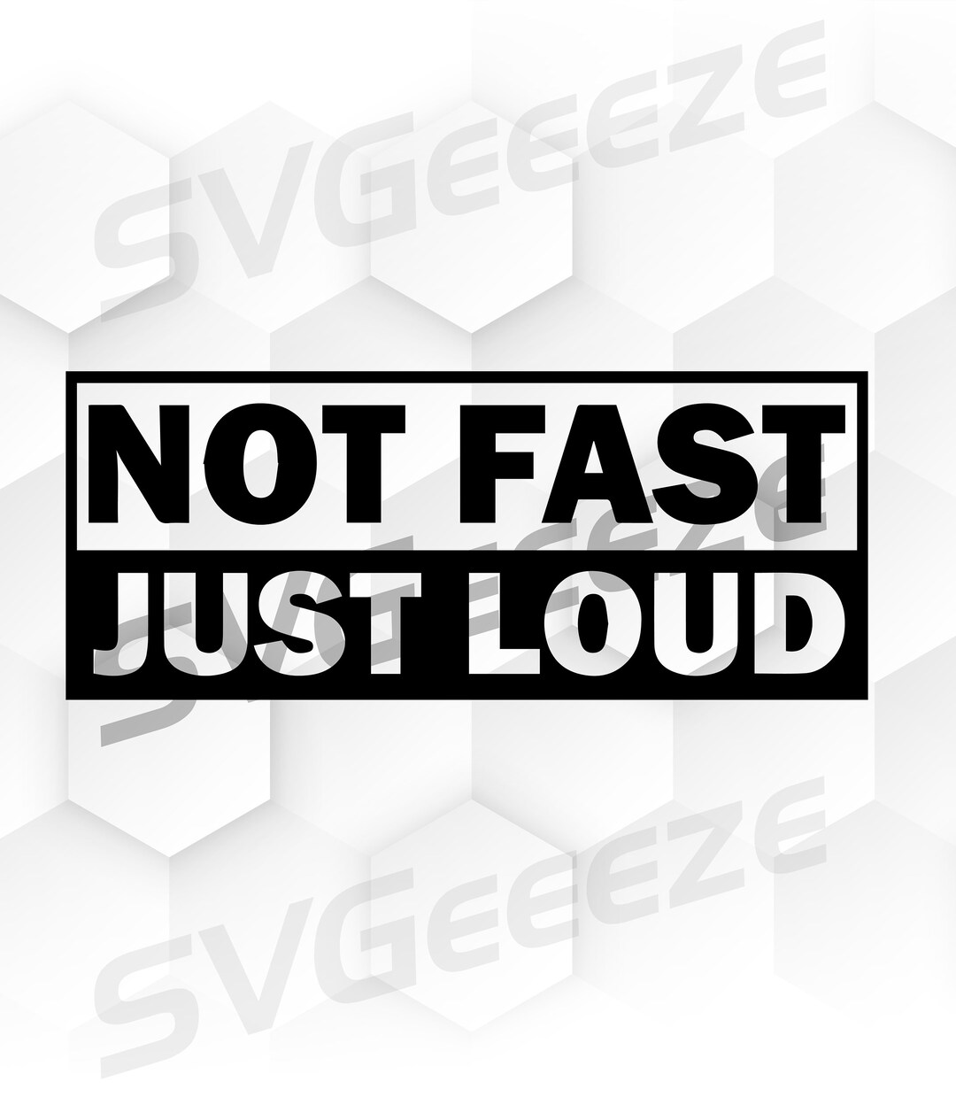 Not Fast Just Loud Car Svg, Jdm Svg, Car Svg Race Car Svg - Etsy
