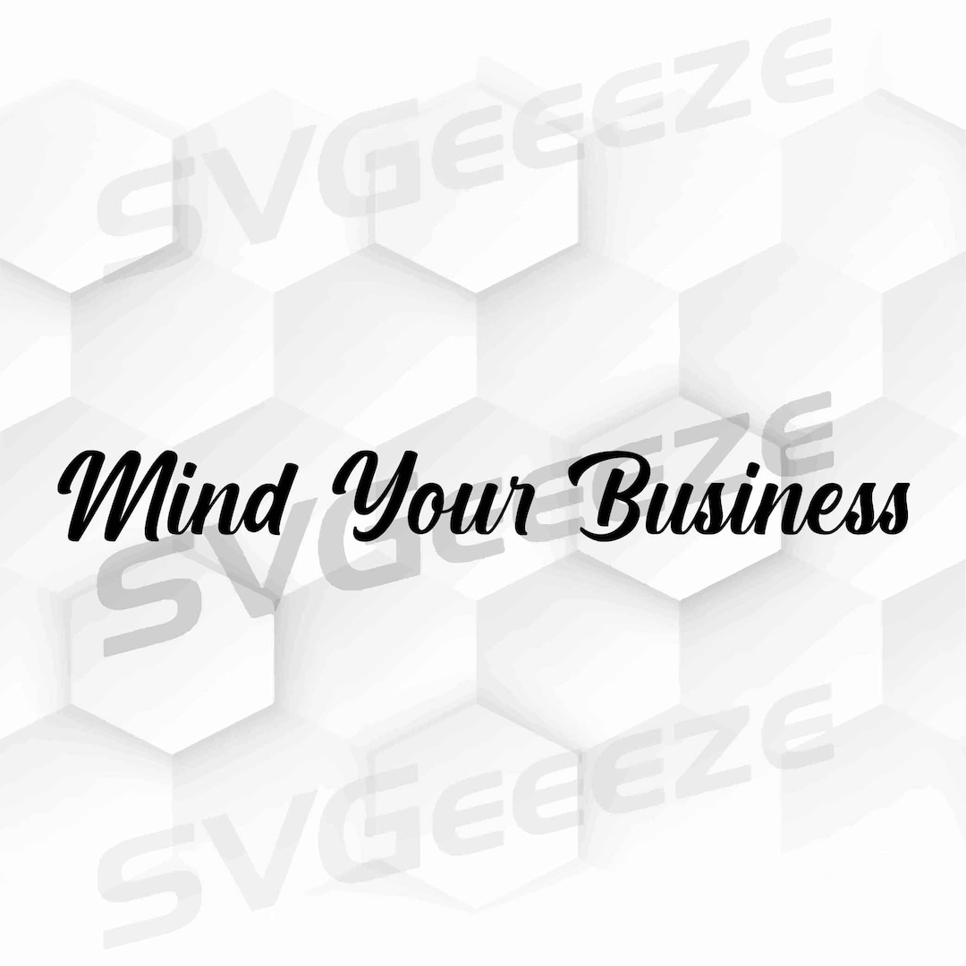 Mind Your Business, Car Svg, Jdm Svg, Car Svg Race Car Svg Digital - Etsy
