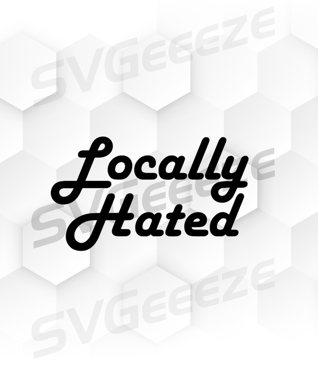 Locally Hated Svg, Jdm Svg, Car Svg Race Car Svg - Etsy
