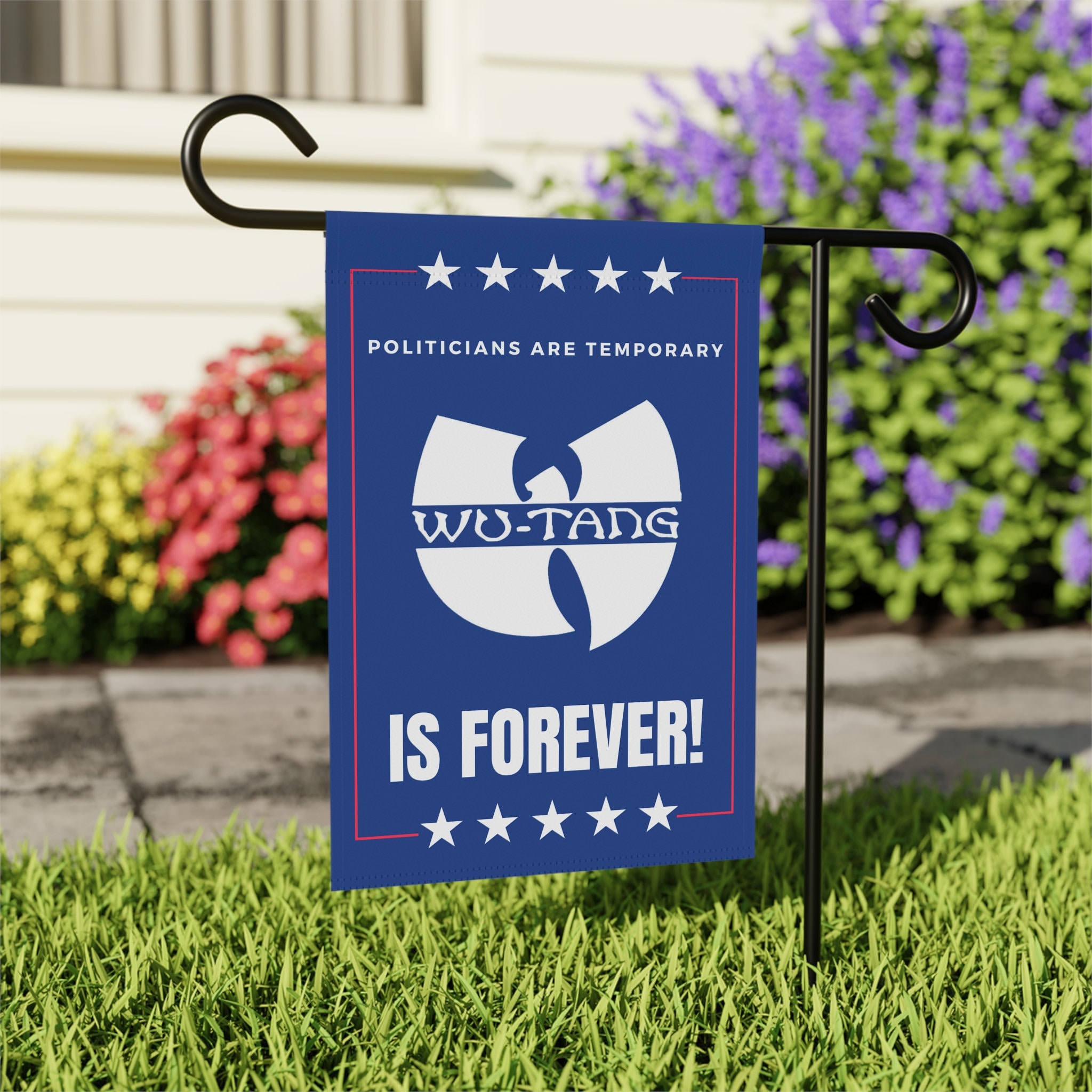 Wu-tang is Forever Garden Sign, Political Garden Sign, Patriotic Garden ...