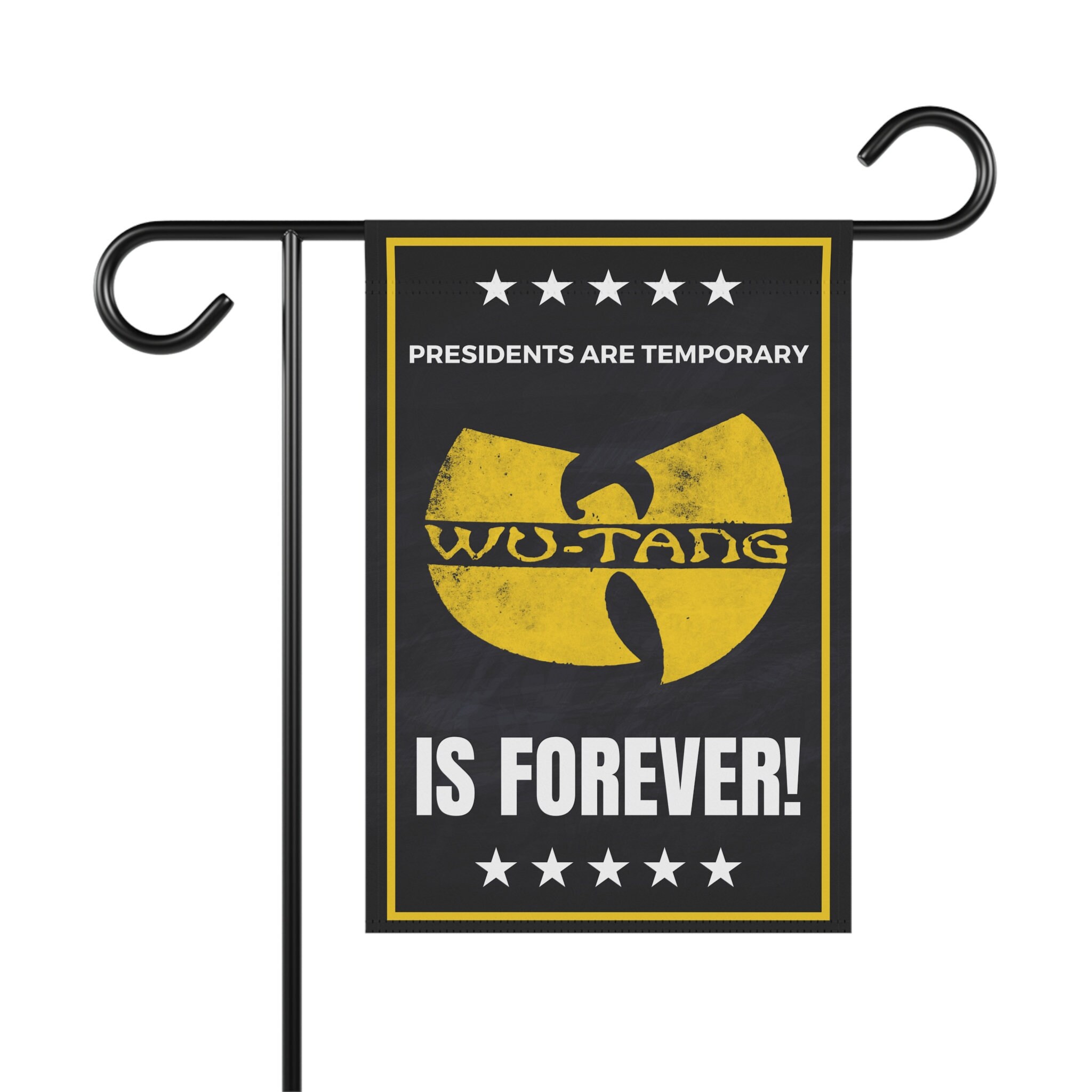 Wu-tang is Forever Garden Sign, Political Yard Sign, President Sign ...