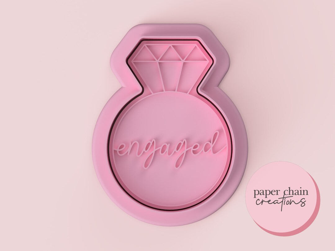 Engagement Ring With Engaged Script Cookie Cutter and Embosser - Etsy