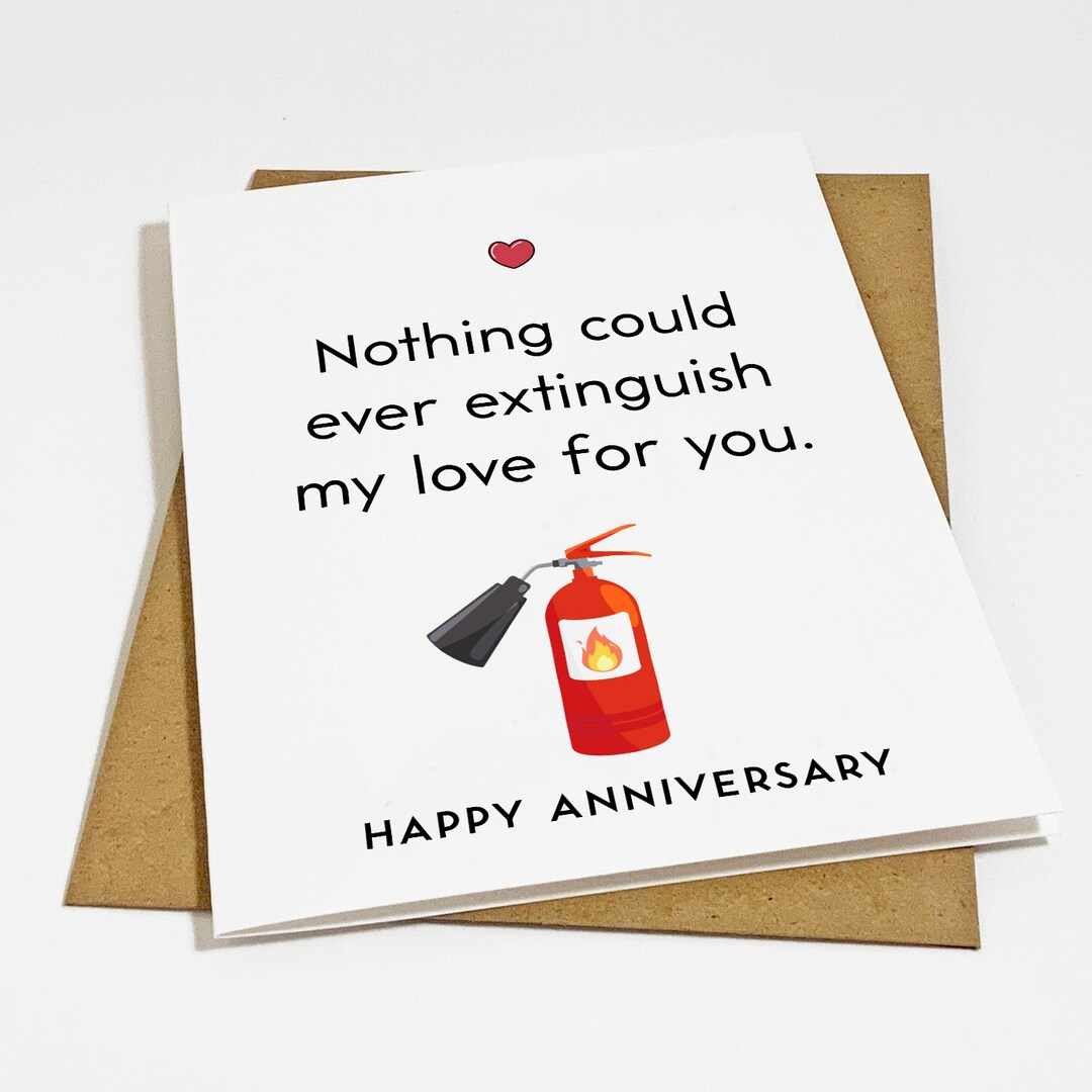 Funny Fire Extinguisher Anniversary Card: Gift for Firefighter Husband ...