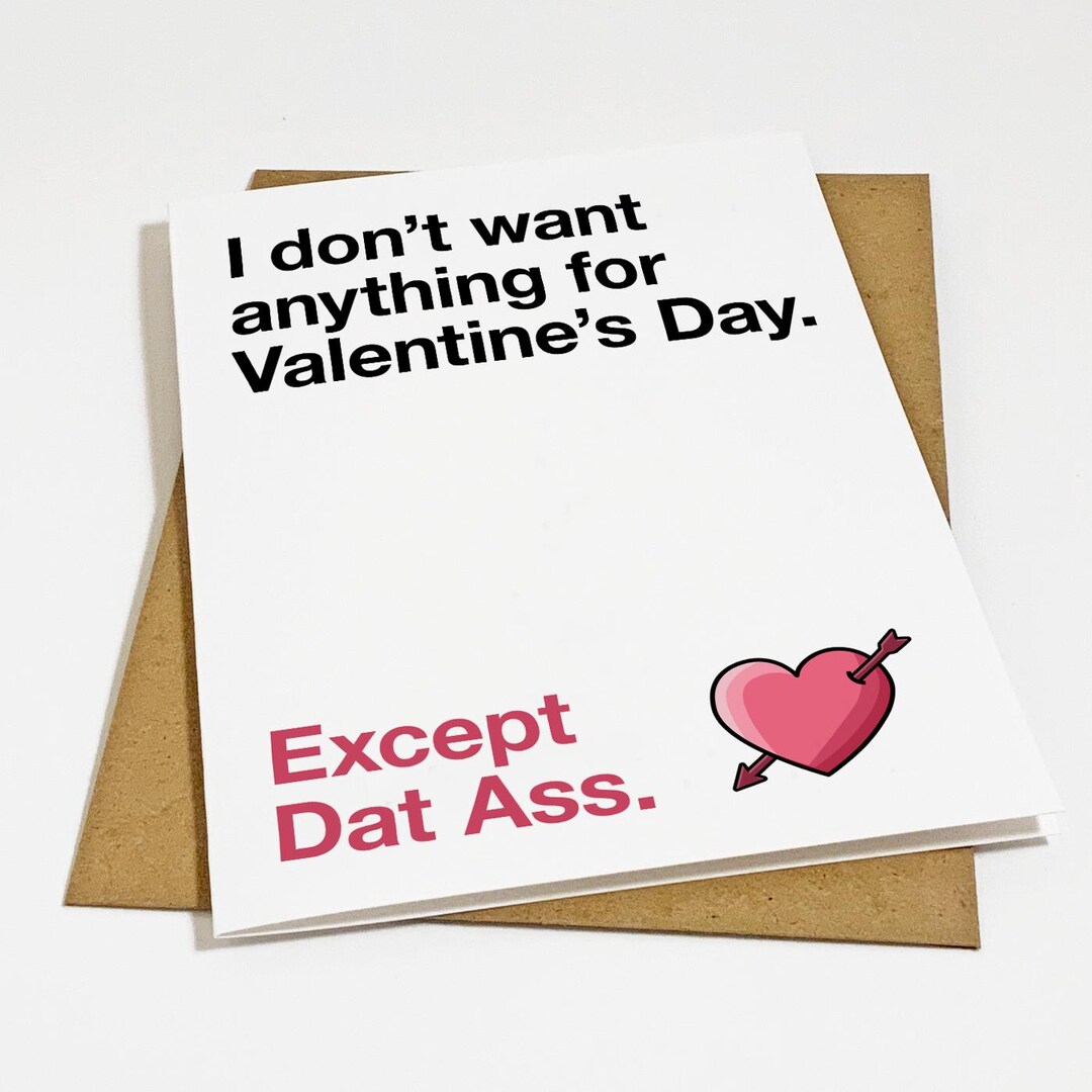 Don't Anything for Valentines Day Card - Snarky Valentine Greeting for ...