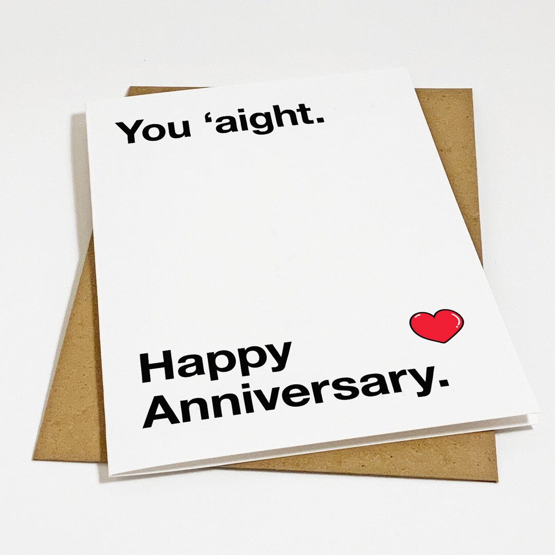 you-re-alright-internet-slang-anniversary-card-for-him-etsy