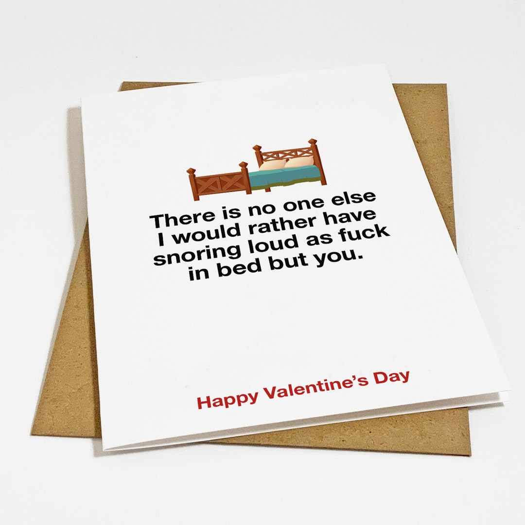 Snoring in Bed Valenitne's Card - Funny Valentine's Greeting Card for ...