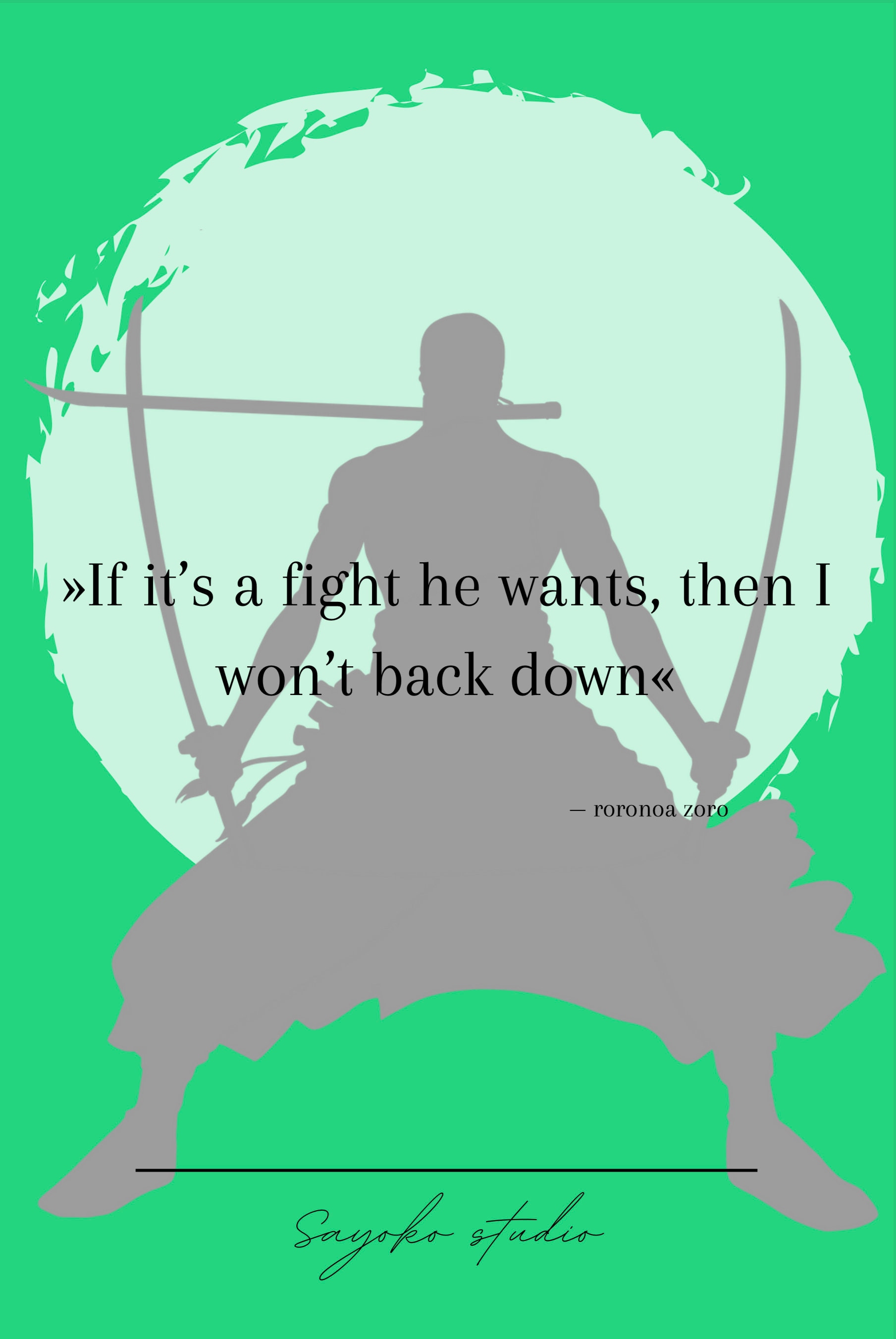 ONE PIECE - Zoro Quote - Etsy