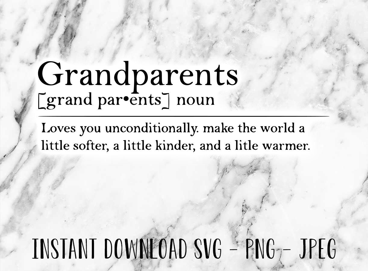 Grandparents Definition Cut File Digital Download SVG | Etsy