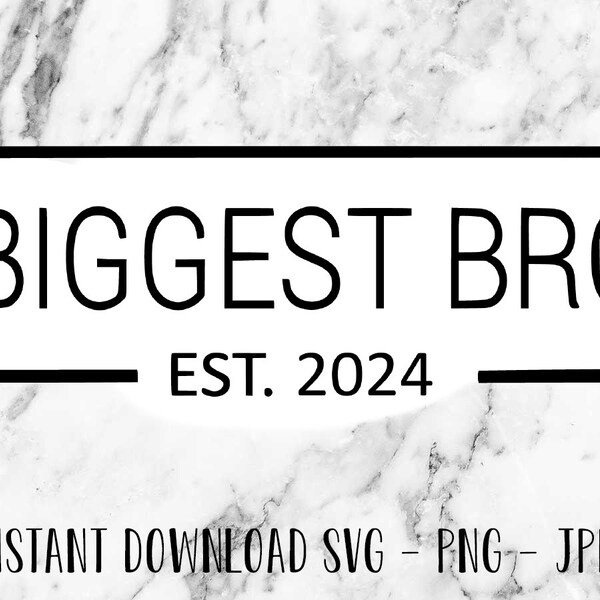 Biggest Bro 2024 Svg - Etsy