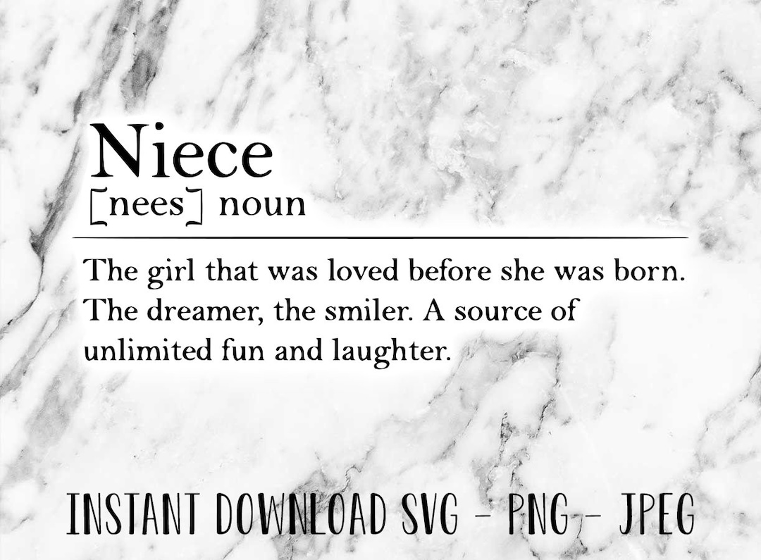 Niece Definition Cut File Digital Download SVG Cricut Friendly Cutting ...
