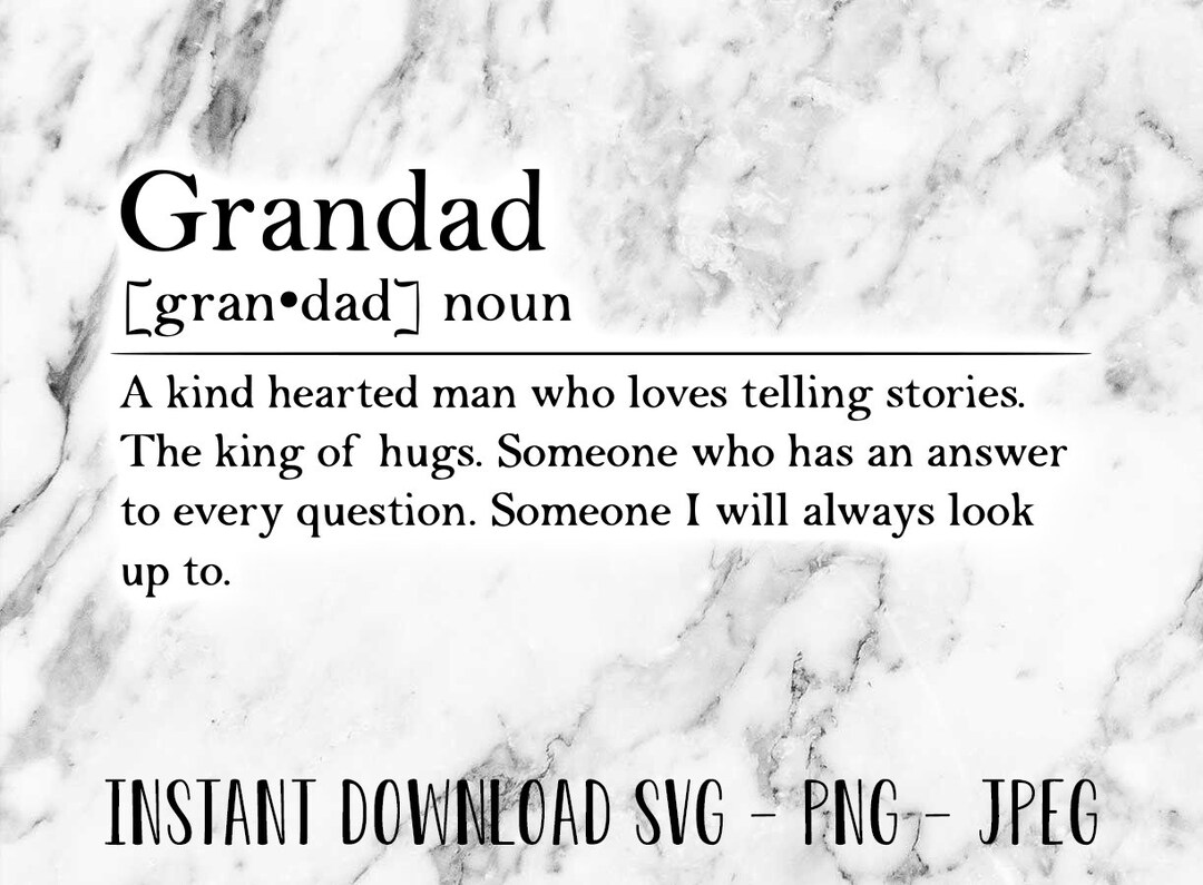 Grandad Definition Cut File Digital Download SVG Cricut Friendly ...