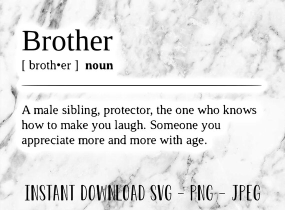 Brother Definition Cut File Digital Download SVG | Etsy