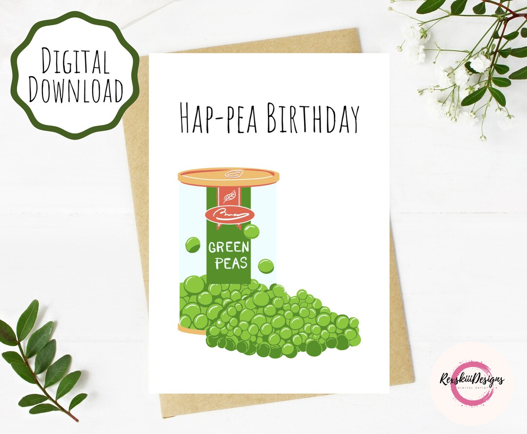 Happy Birthday Card, Hap-pea Birthday Card, Funny Birthday Card for Him ...