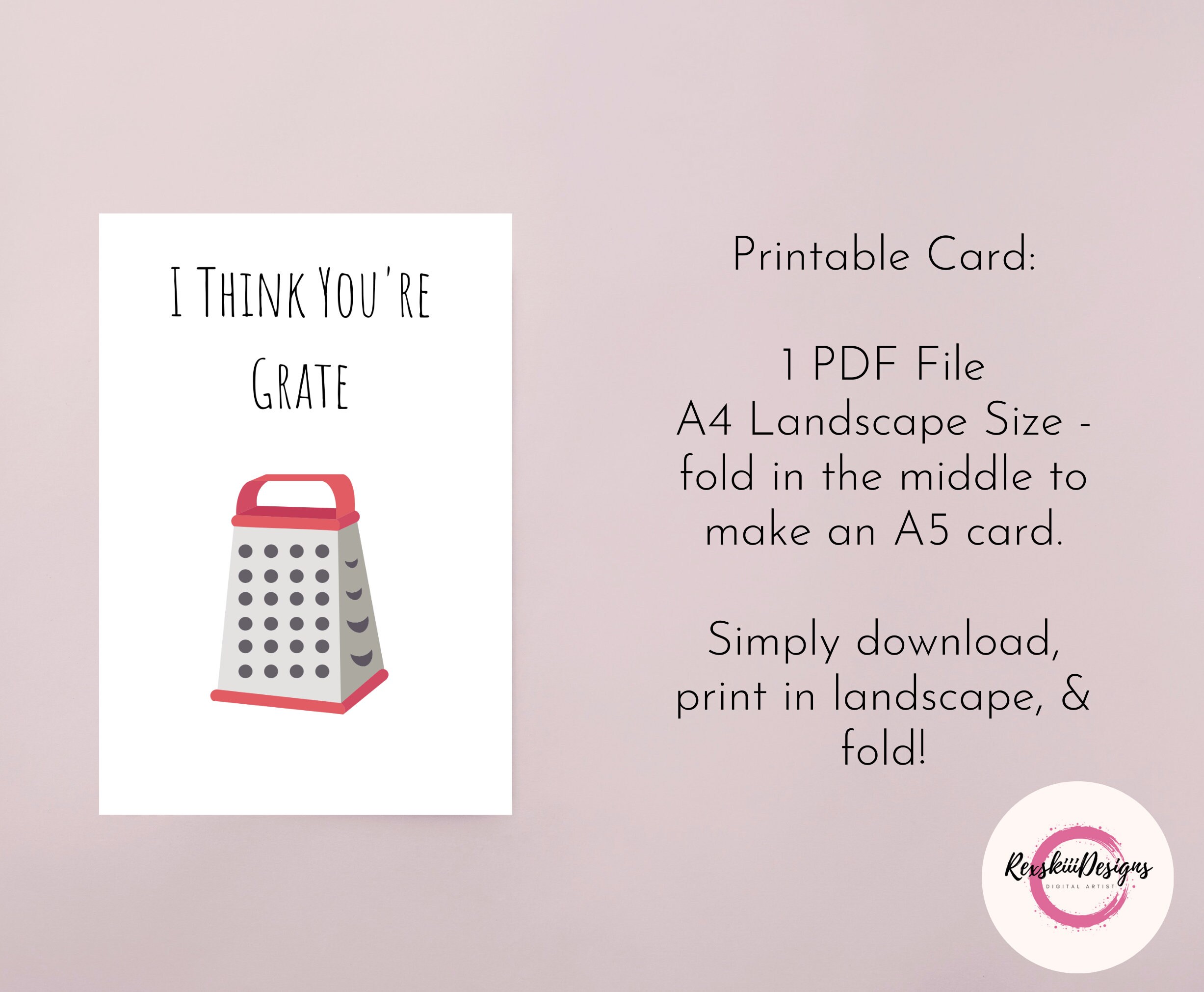 Printable Card, I Think You're Grate Card, Birthday, Anniversary ...