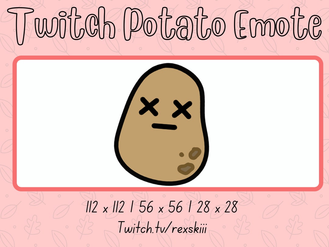 Potato Emote, RIP Emote, Sad Emote, Cute Emote, Kawaii Emote, Twitch ...