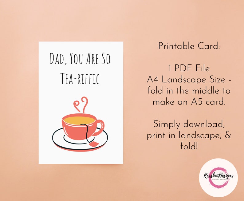 Printable Father's Day Card, Dad You Are so Tea-riffic Card, Father's ...