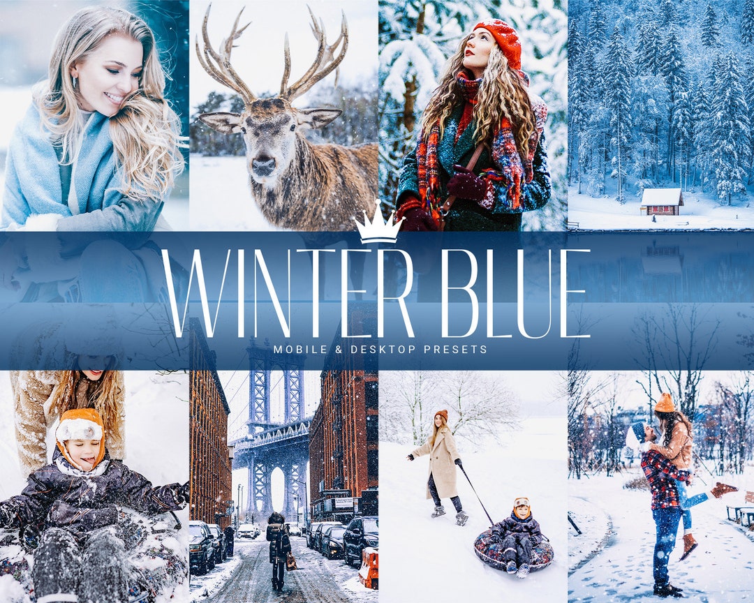 5 WINTERTIME BLUE Presets for Mobile & Desktop Lightroom, Cold Weather ...