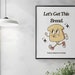 Let's Get This Bread Poster I Retro Poster I Motivational Home Decor I ...