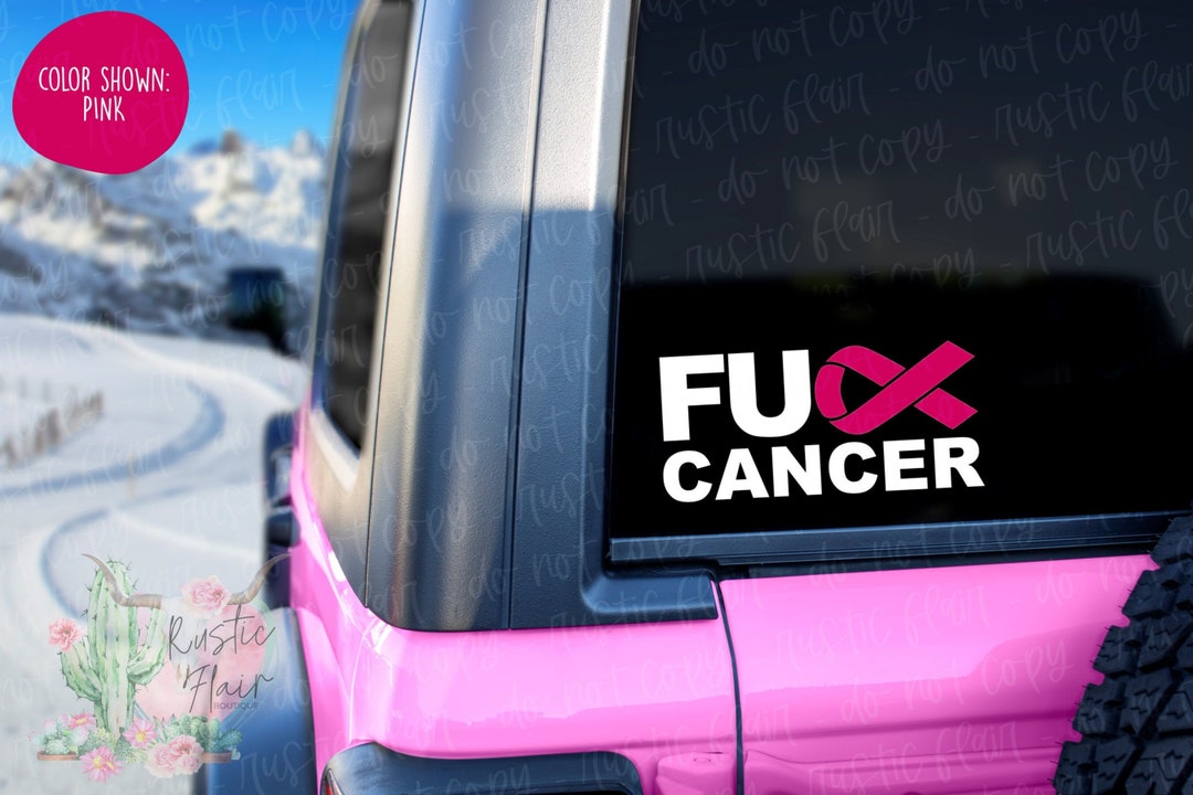 Fuck Cancer Decal Cancer Awareness Ribbon Car Vinyl Decal - Etsy