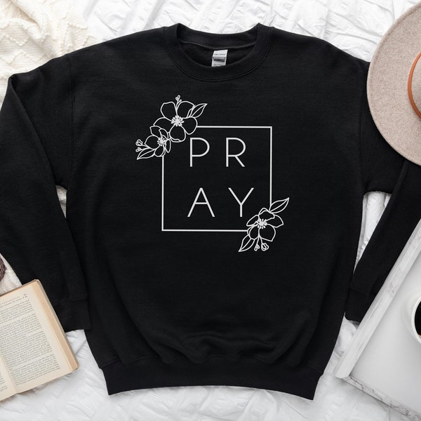 Pray Sweatshirt - Etsy