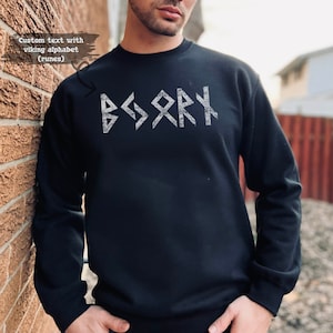 Name in Runes Alphabet Viking Sweatshirt, Norse Personalized Futhark ...