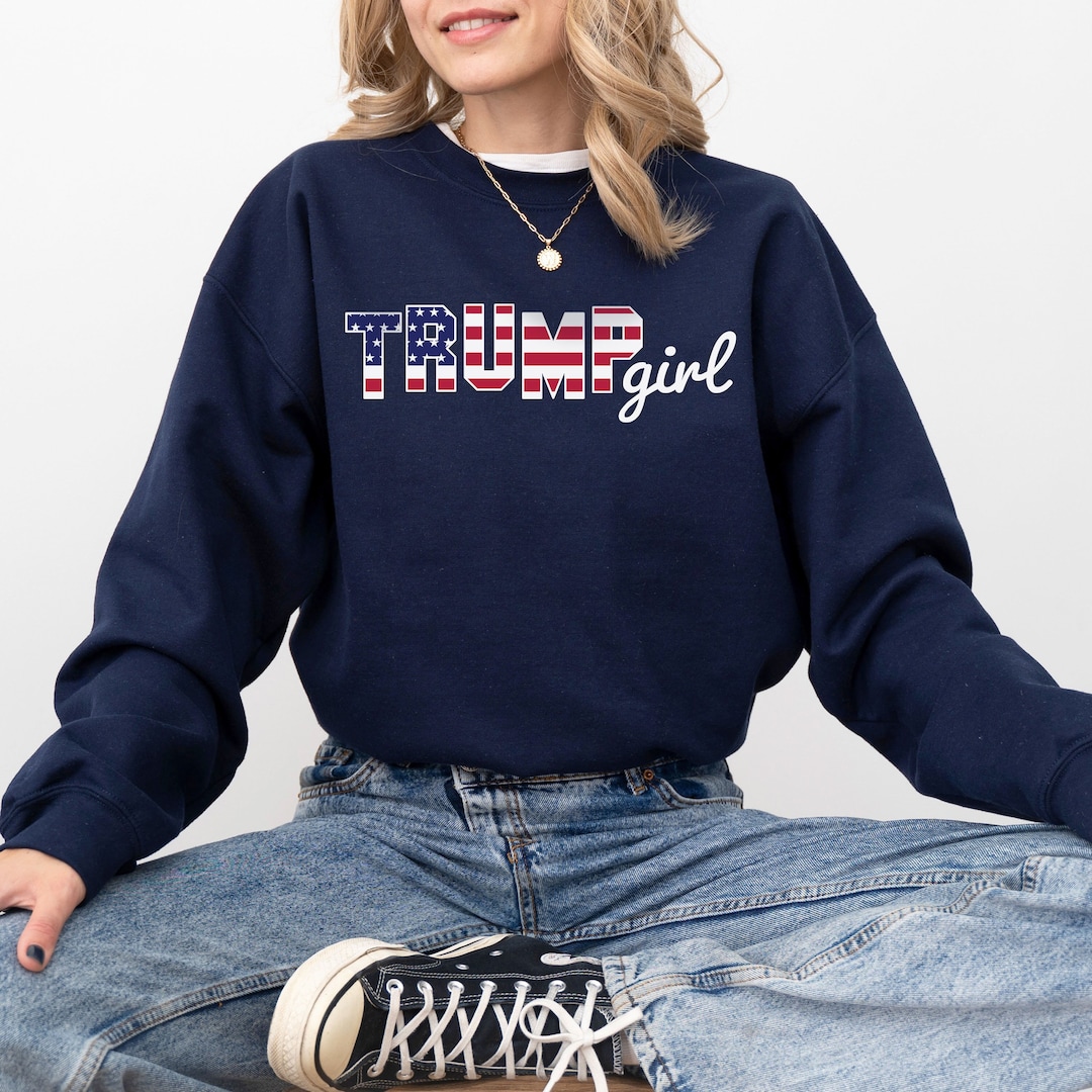 Trump Girl Sweatshirt, Trump 2024, Pro Trump Sweatshirt, Take America ...