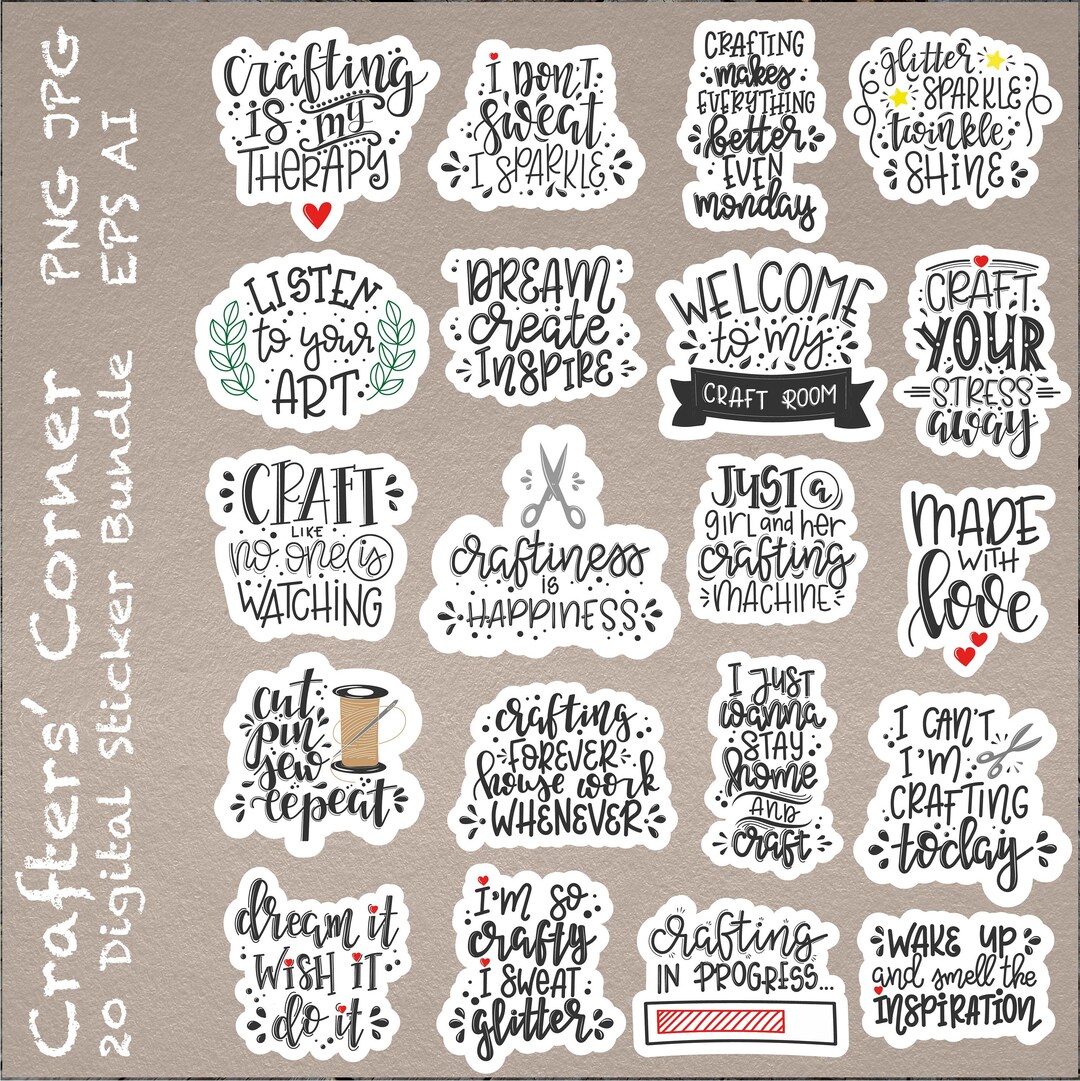 Crafters' Corner Digital Sticker Bundle Png Jpg Eps and Ai/crafter's ...